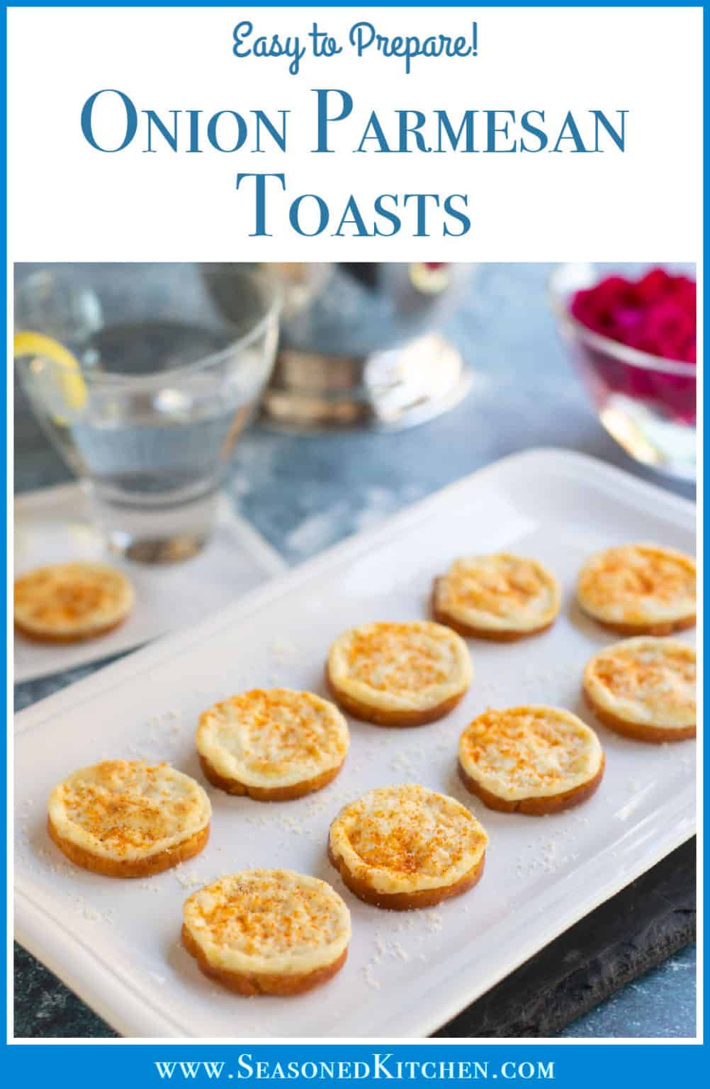 Onion Parmesan Toasts Recipe | A Well-Seasoned Kitchen®