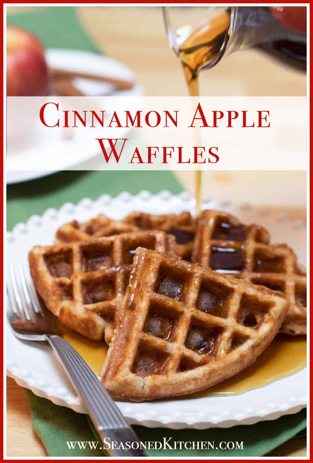 Cinnamon Apple Waffles | A Well-Seasoned Kitchen®